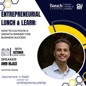 Entrepreneurial Lunch & Learn: How to Cultivate a Growth Mindset for ...